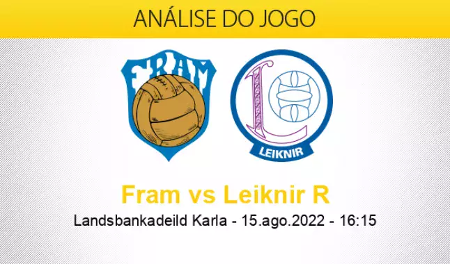 Prognóstico Fram Leiknir Reykjavík