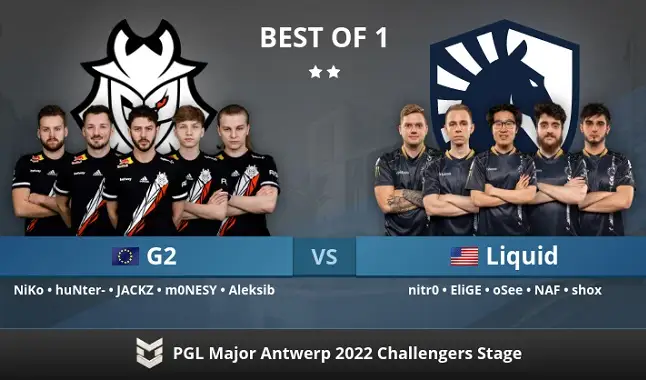 PGL Major Antwerp 2022: G2 Esports vs Team Liquid